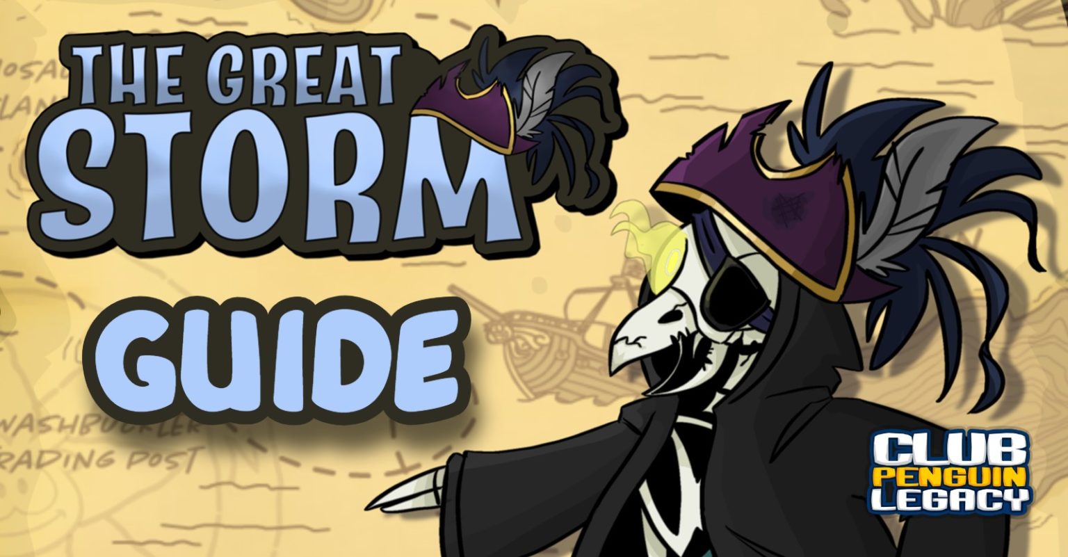 Club Penguin Legacy: The Great Storm Party Guide 2025 » Rebel Penguin ...